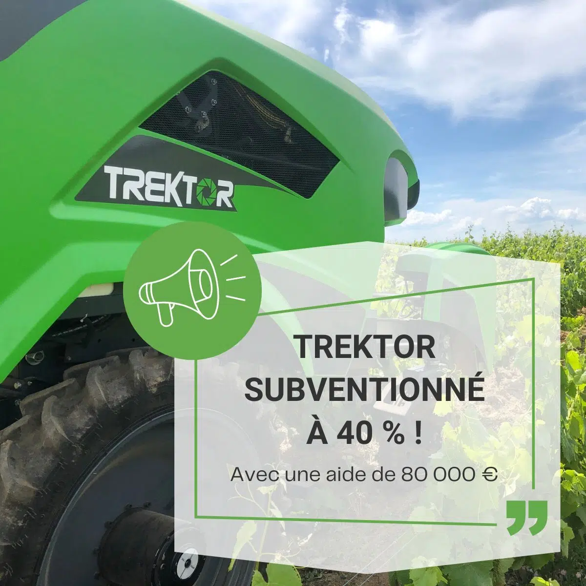 TREKTOR subventionné à 40% - Trektor